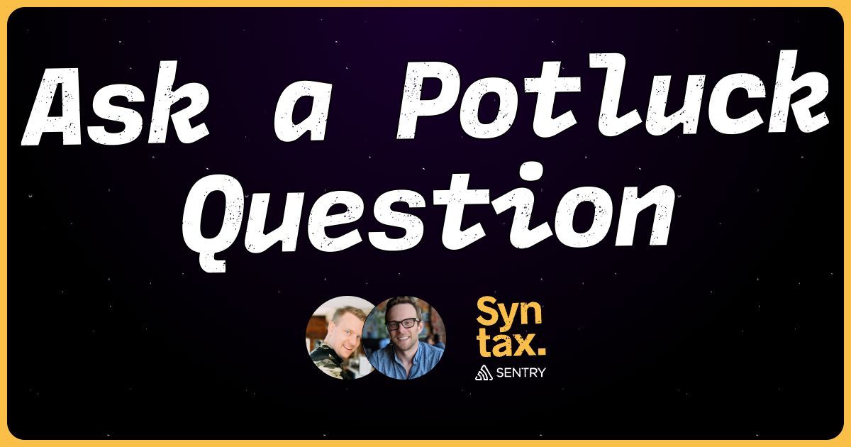 Ask a Potluck Question - Syntax